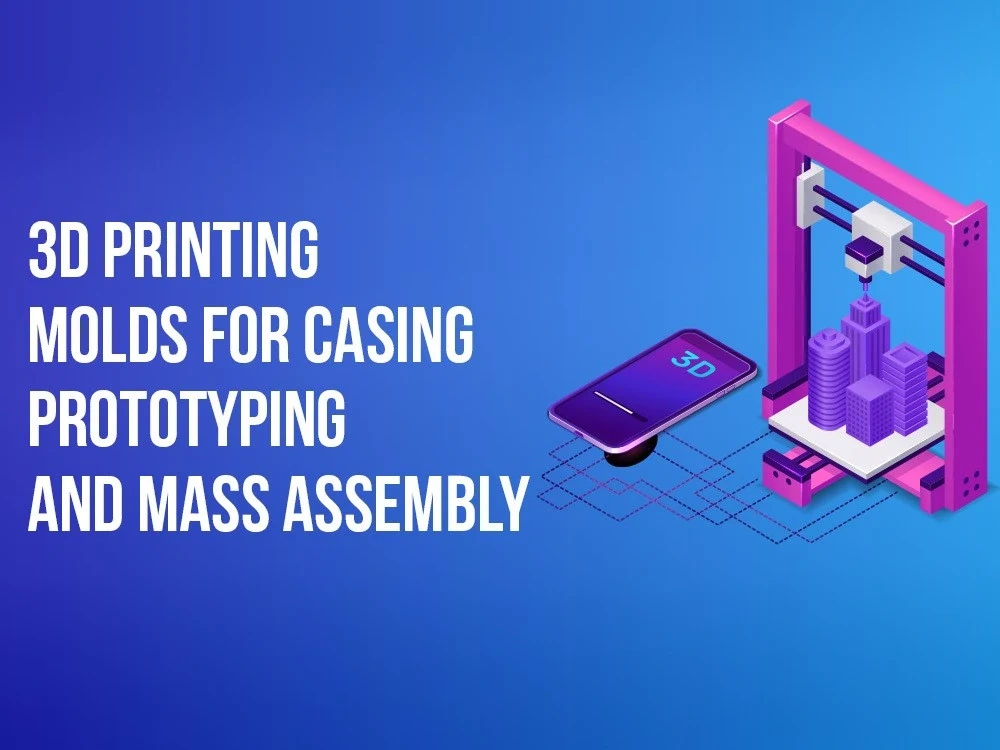 3D printing and mold designing services. | Upwork