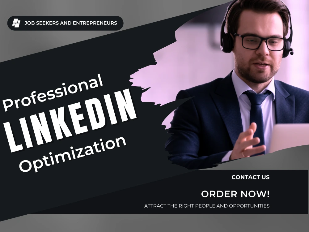 Professional LinkedIn Optimization for Job Seekers and Entrepreneurs ...
