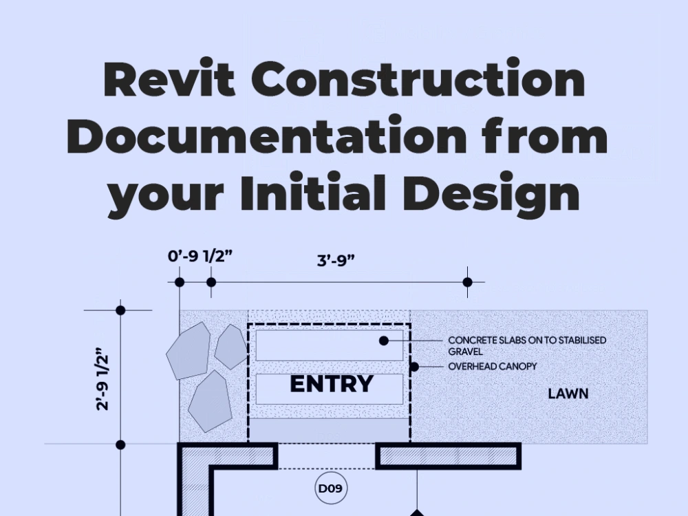 A Revit file with Detailed Construction Documents from your initial ...