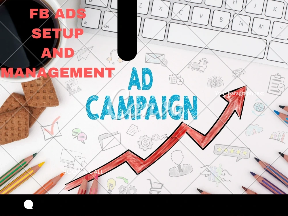 FACEBOOK Ads Campaign Setup for your Business. | Upwork