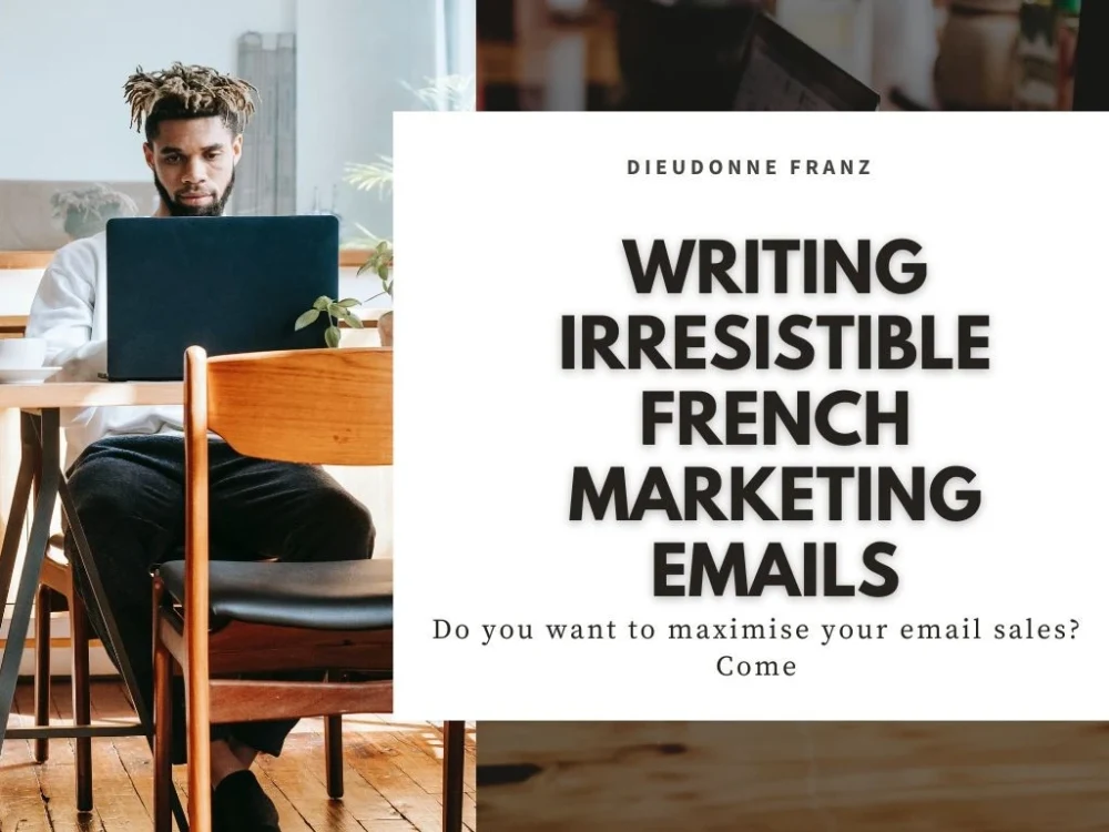 A french marketing emails that will boost your sales and grow your ...