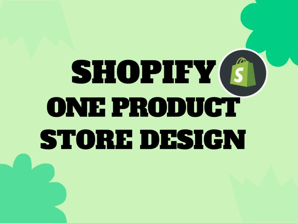 Shopify one product store design and dropshipping | Upwork