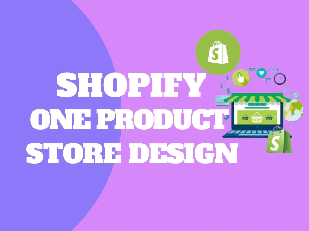 Shopify one product store design and dropshipping | Upwork