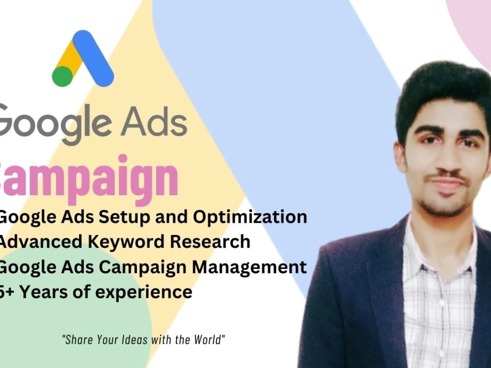 A Google ads campaign project for your business | Upwork