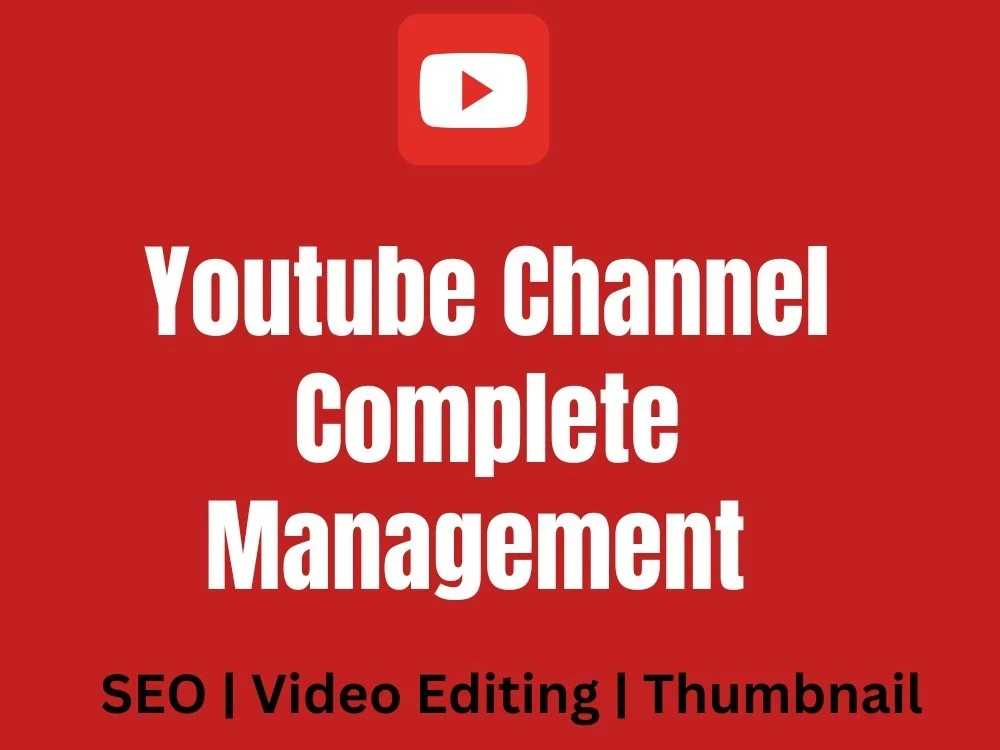 A Youtube Channel Manager and run your channel professionally | Upwork