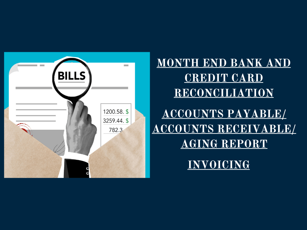 Month End Bank & Credit Recon| Accounts Payable |Accounts Receivable ...