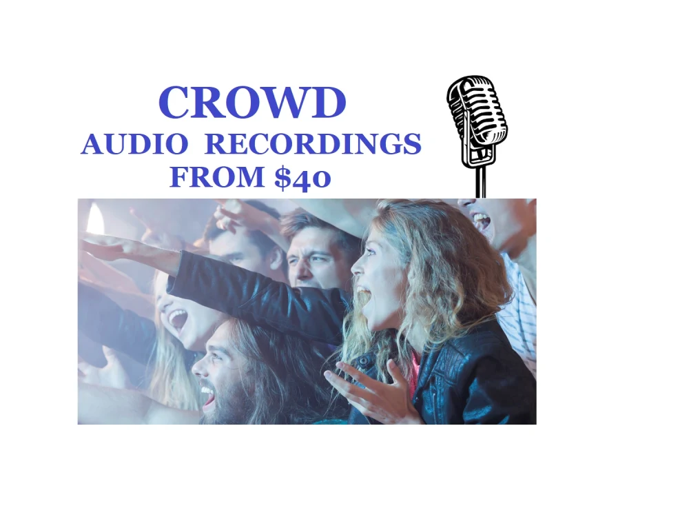 Recording of a crowd of people calling out what you need | Upwork
