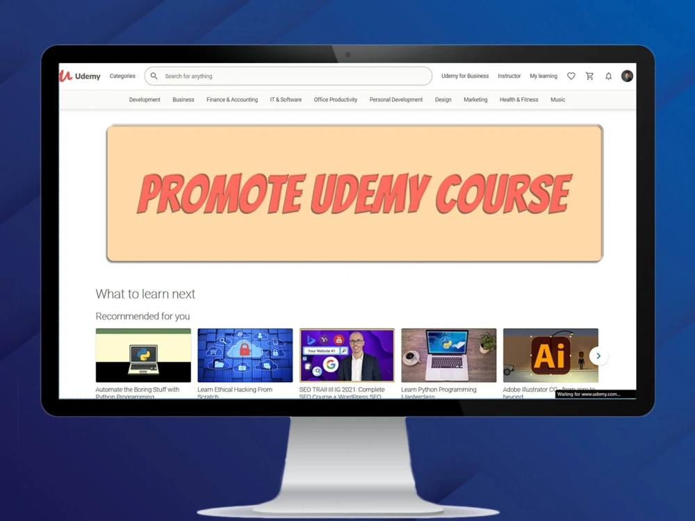 Udemy course promotion to 100k active users | Upwork