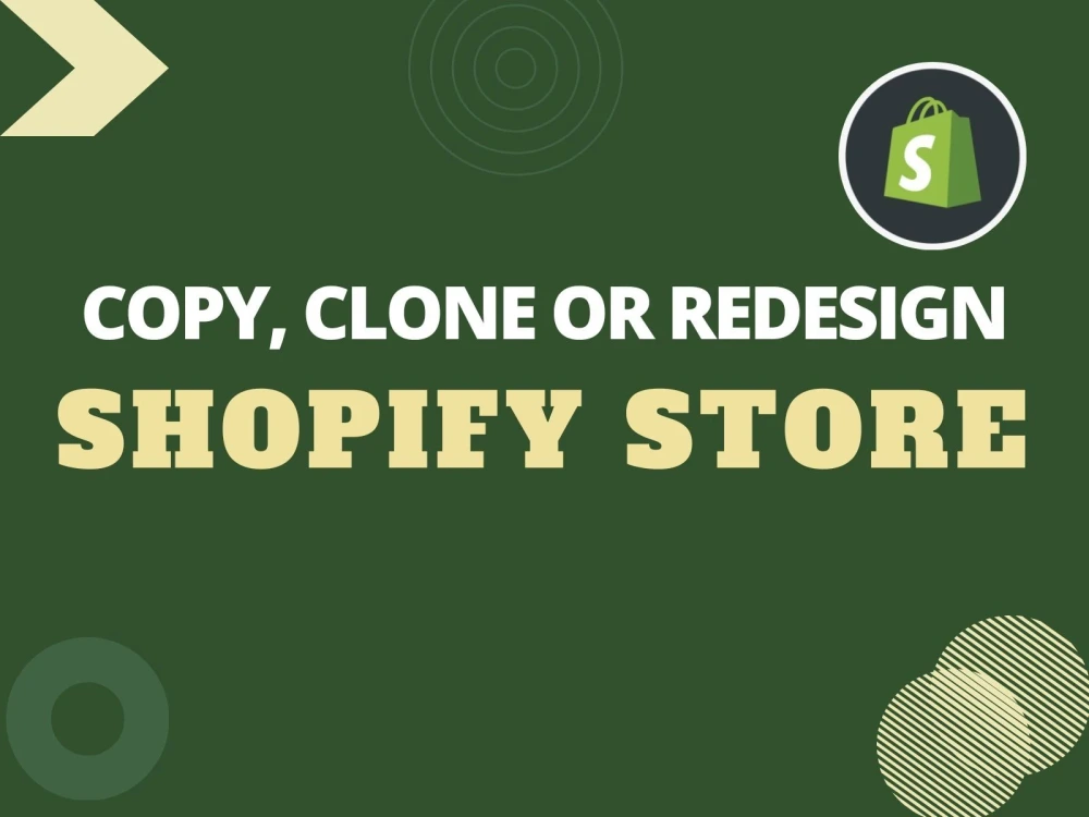 Copy, clone or redesign shopify store | Upwork