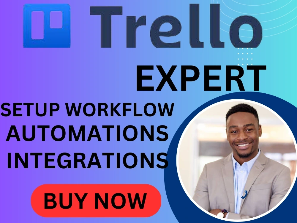 A perfect Trello setup, Trello automation and Trello integration | Upwork