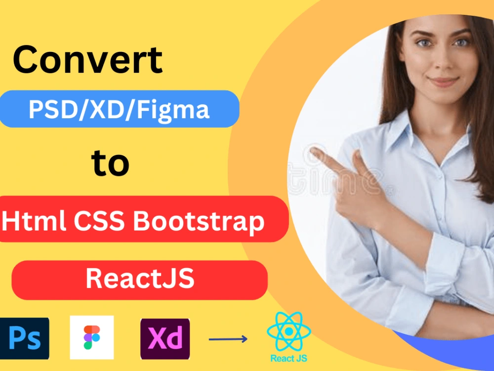 PSD/XD/Figma to Html CSS Bootstrap responsive,pixel-perfect website ReactJS | Upwork