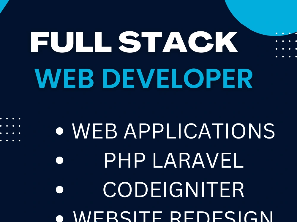 A Full Stack Web Developer In Php Laravel Html Css And Codeigniter Upwork