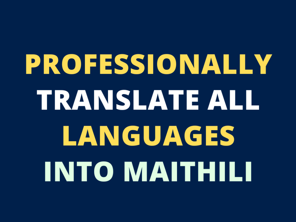 Professional Maithili translation from any Language | Upwork