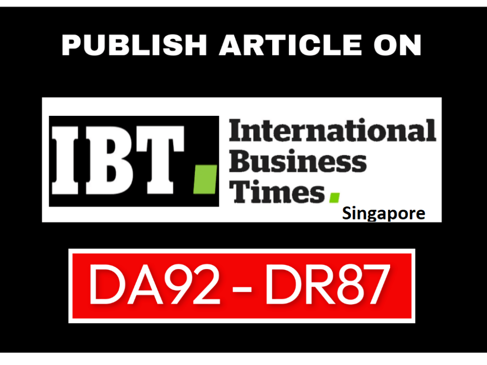 Guest post on IBTimes Singapore, ibtimes.sg - DA74 | Upwork