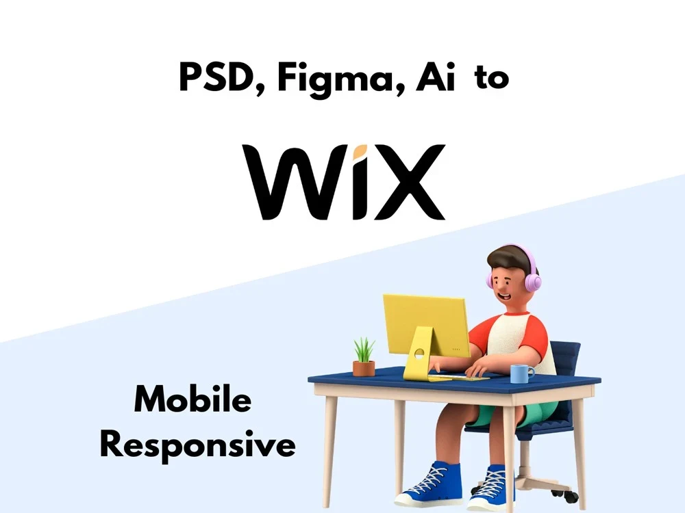 PSD, Figma and Ai to Wix conversion | Mobile Responsive Design | Upwork