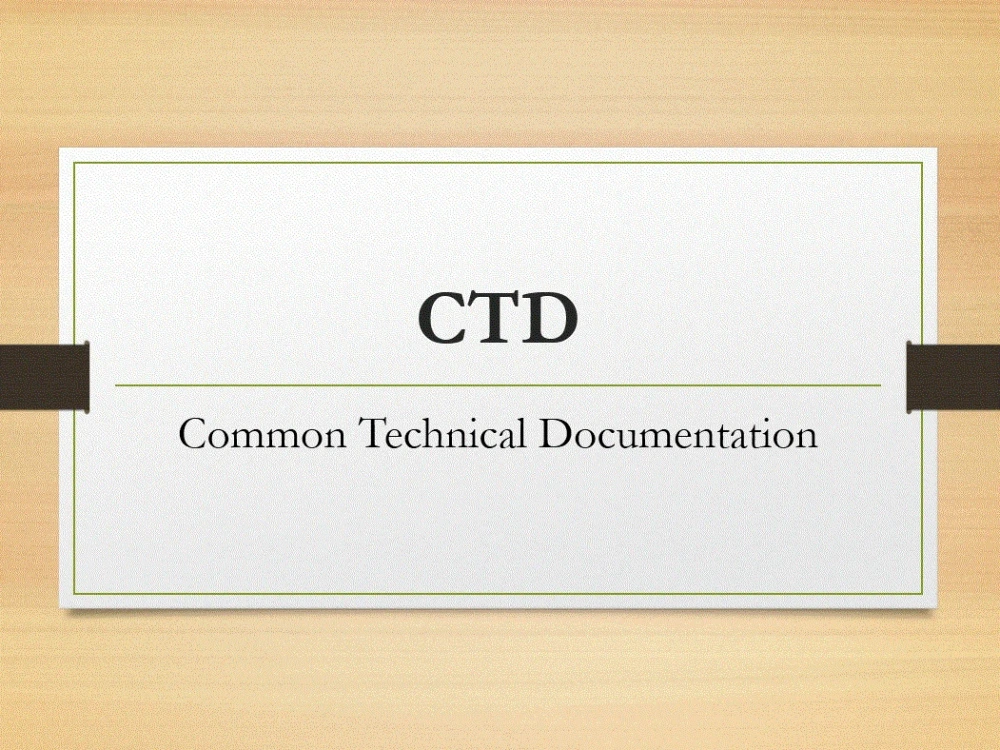 A Common Technical Document CTD of Pharmaceutical and Healthcare ...