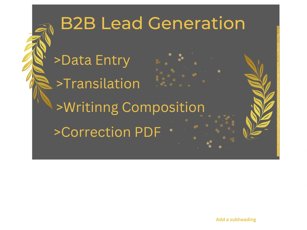 Accurate B2B Lead Generation Work and Translation here | Upwork