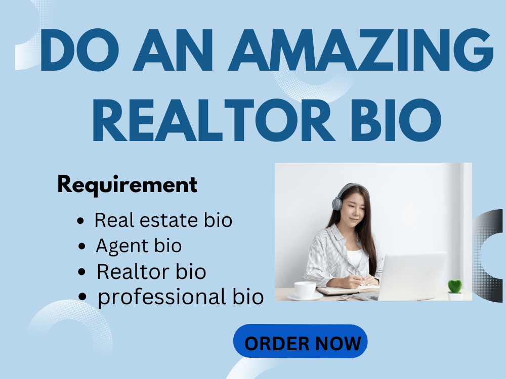 A great professional bio, real estate agent or realtor bio | Upwork