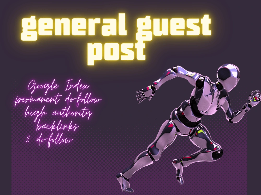A general guest post on high authority general blogs | Upwork