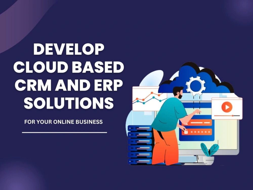 Custom CRM and ERP saas based solutions for your business. | Upwork