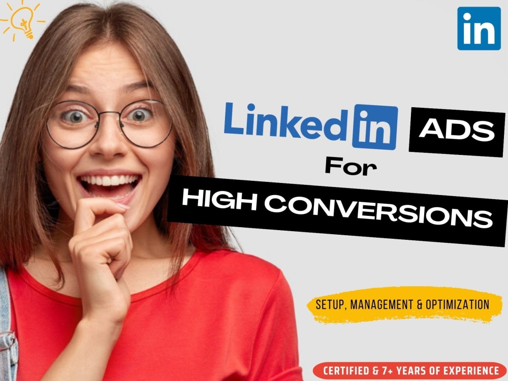 Linkedin Ads Campaign/Linkedin Ads Management | Linkedin Manager/Expert ...