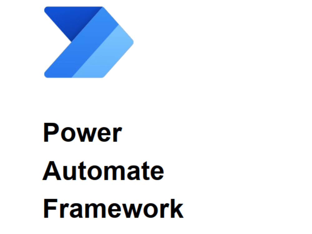 Microsoft Power Automate Framework | Upwork