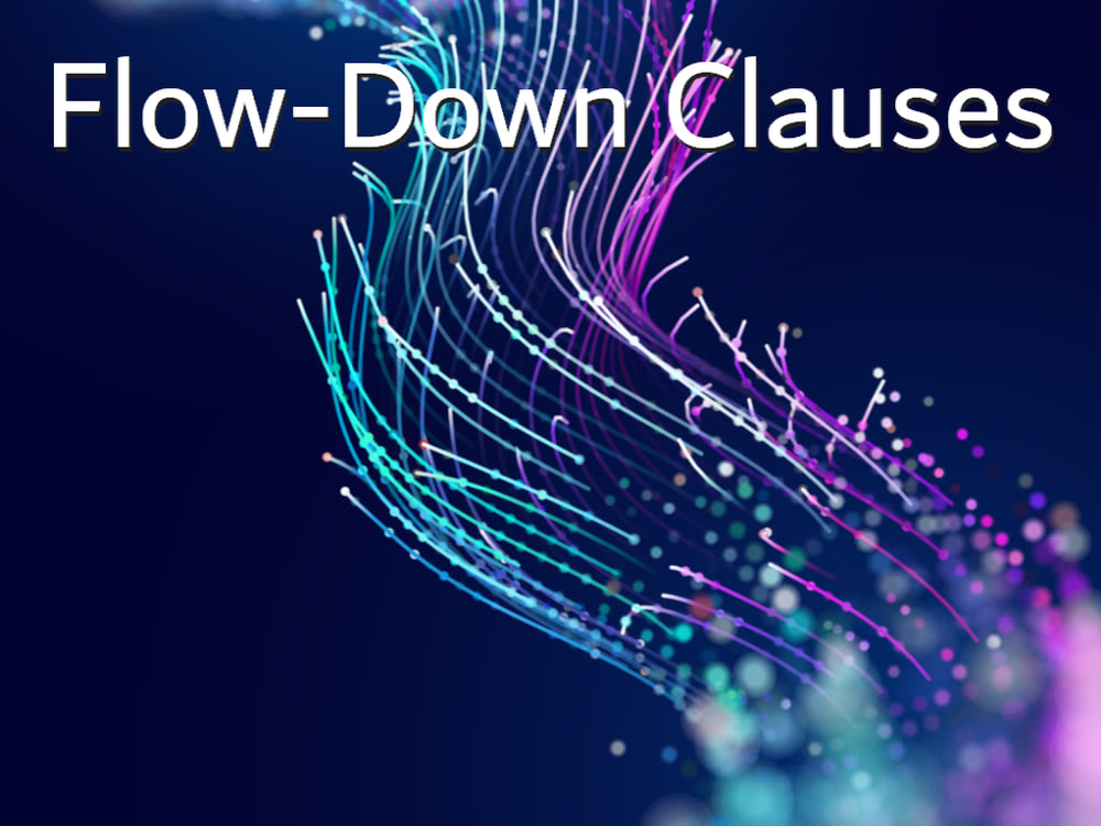 Commercial Contract Drafting - Flow-Down clause drafting. | Upwork Commercial Contract Drafting - Flow-Down clause drafting. | Upwork