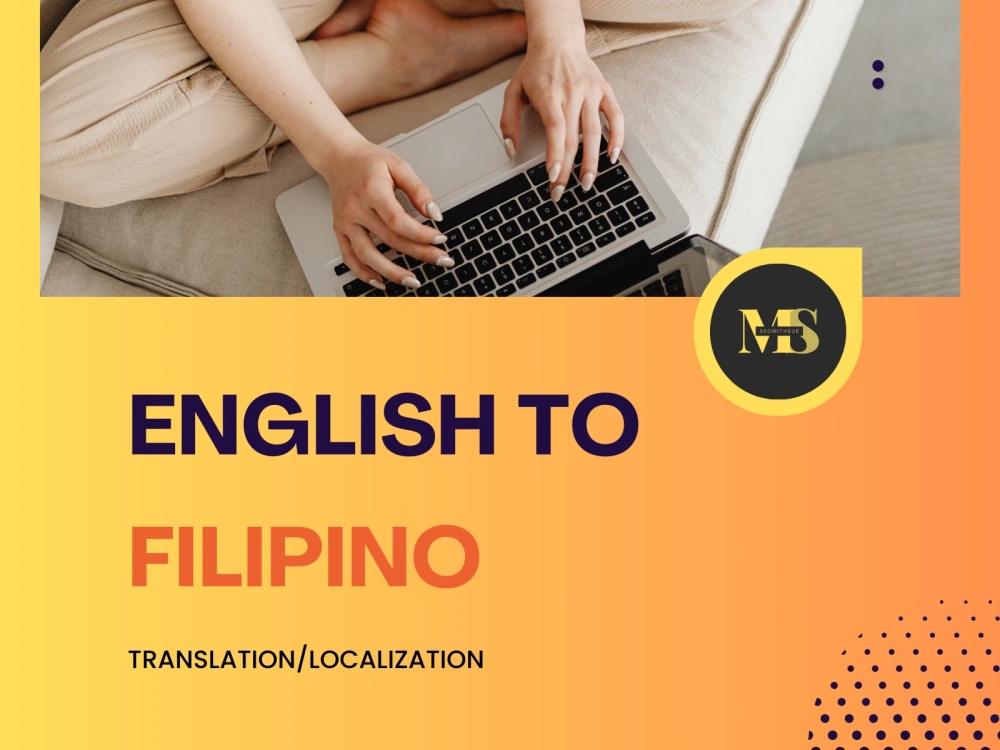 An accurate translation of English texts to Filipino | Upwork