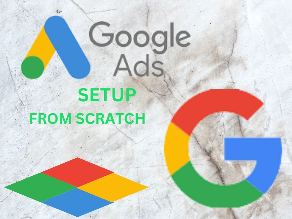 A google ads setup adwords campaign from scratch | Upwork