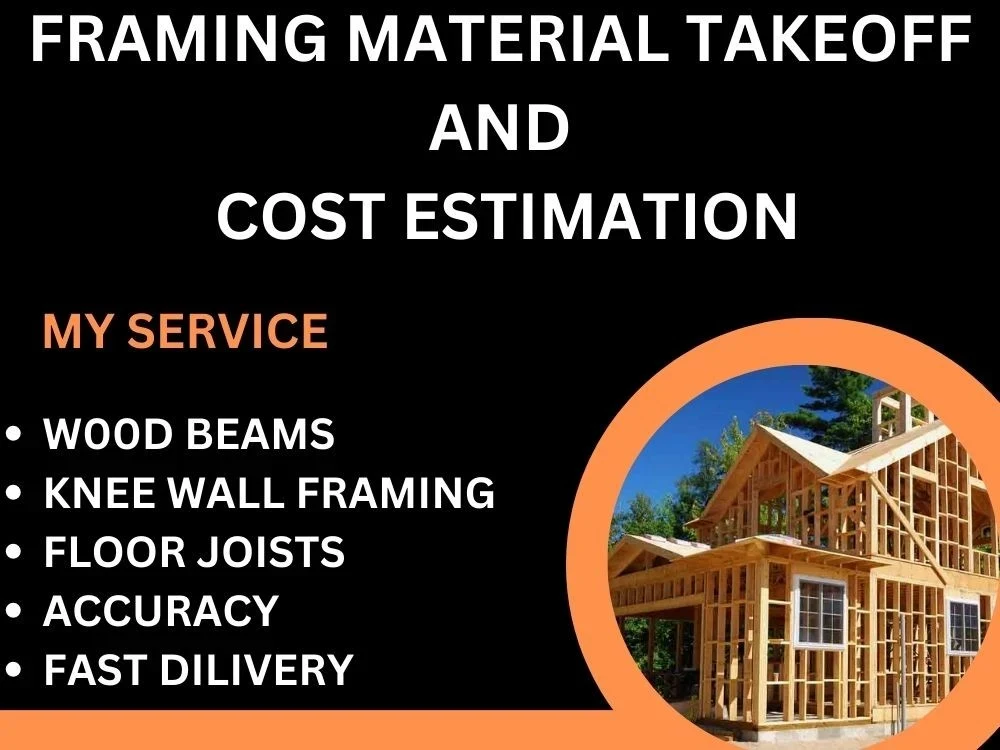 Framing material takeoff and cost estimation | Upwork
