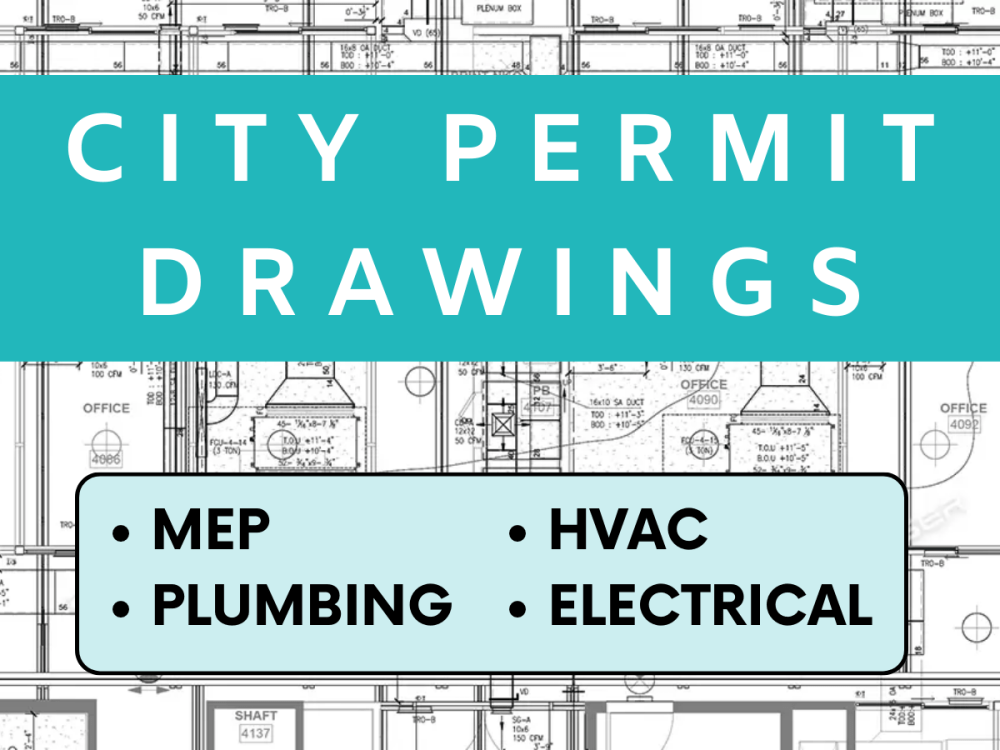City permit drawings for MEP, plumbing, electrical, or HVAC. | Upwork