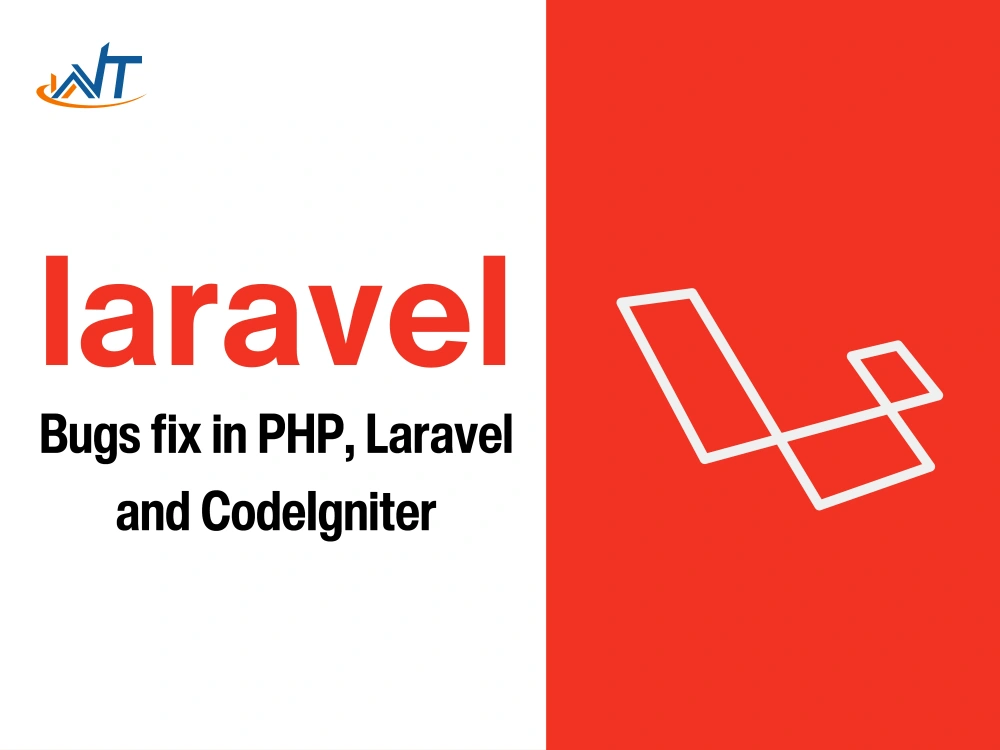 Laravel Developer Bugs Fix In Php Laravel And Codeigniter Upwork