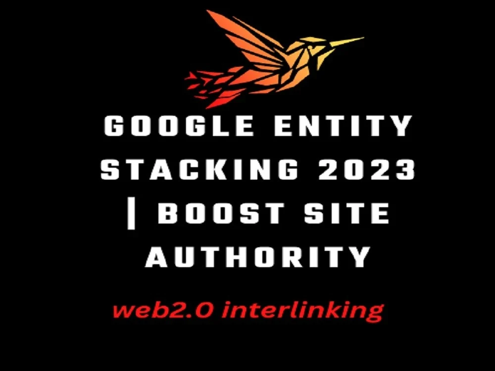 Updated Google Entity Stacking 2024 | Boost Site Authority | Upwork