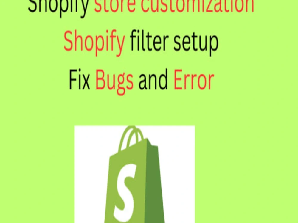 Shopify collection filter, theme customization and fix bugs in Shopify | Upwork