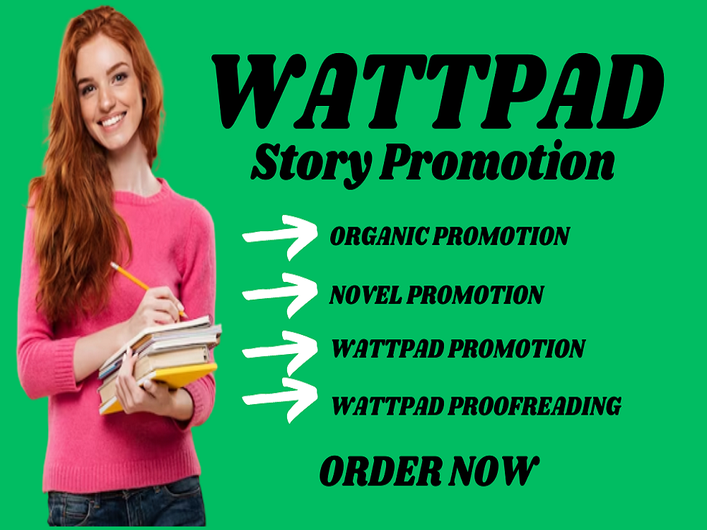 Proofread engage with your wattpad story wattpad promotion novel ...