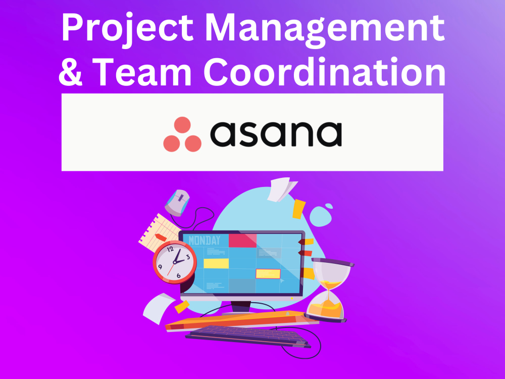 An efficient Asana Workspace & Management Support for your business | Upwork