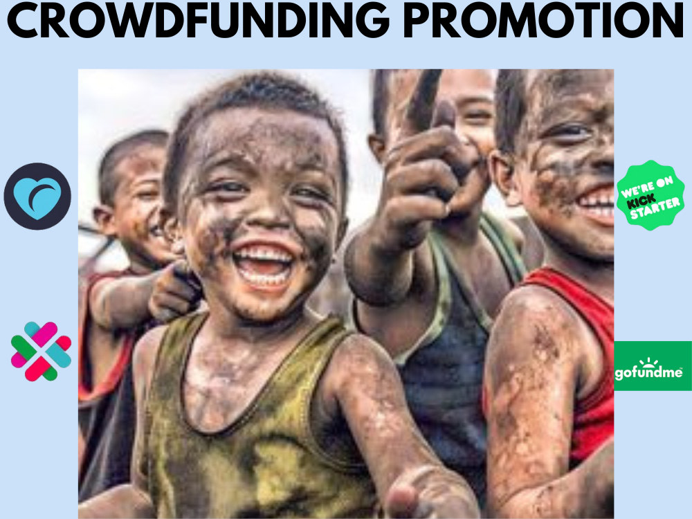 Successful Crowdfunding Campaign Promotion, Kickstarter ,Gofundme | Upwork