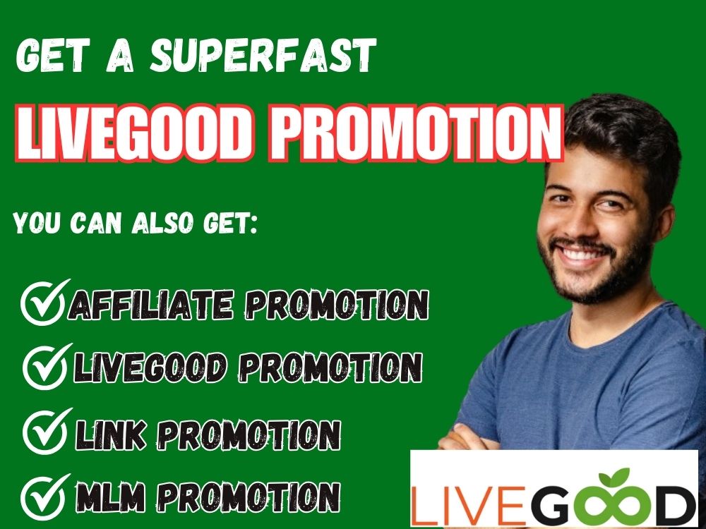 Superfast live good promotion mlm affiliate link promotion | Upwork