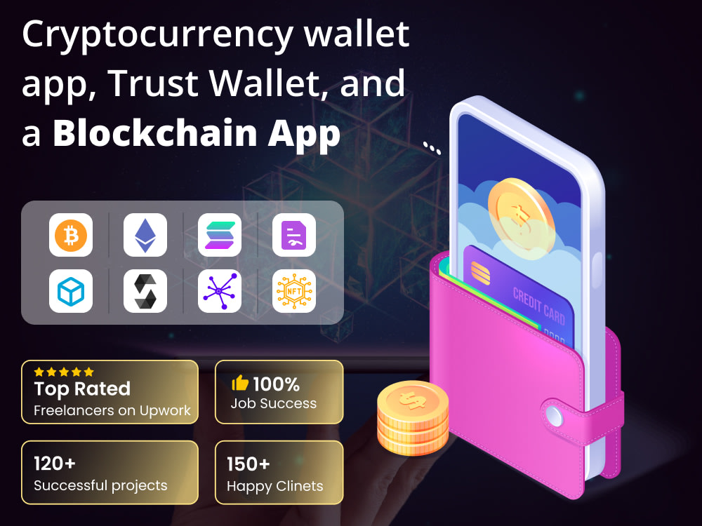 A perfect cryptocurrency wallet app, Trust Wallet, and a blockchain app ...