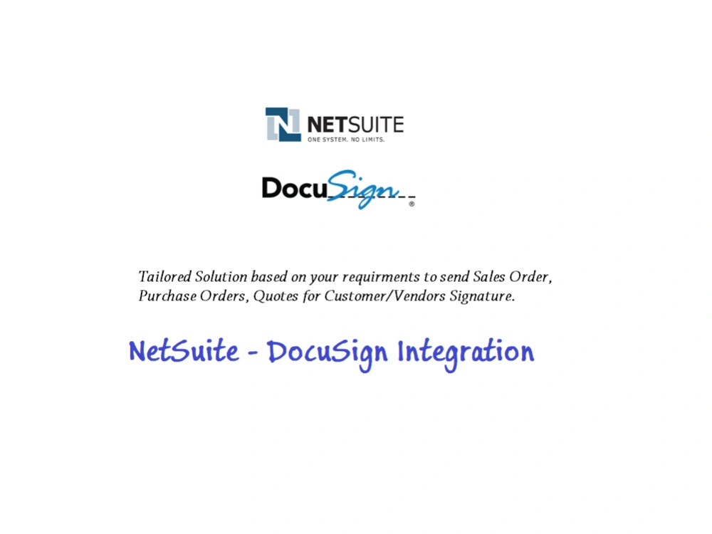NetSuite - DocuSign Integration To Send Signature Requests | Upwork