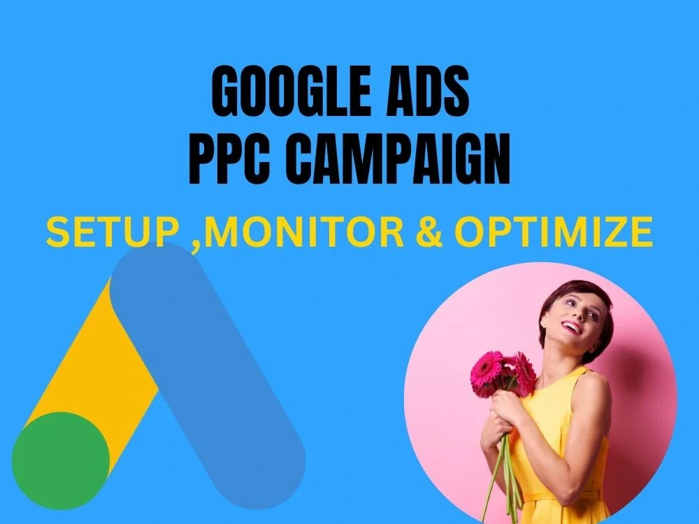 Setup and manage highly profitable google ads, adwords, PPC campaign | Upwork