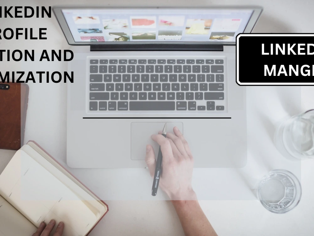 Linkedin Profile Creation And Optimization Upwork