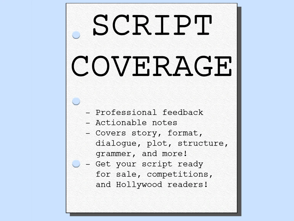 Amazing, actionable coverage/feedback on your screenplay, script, or ...