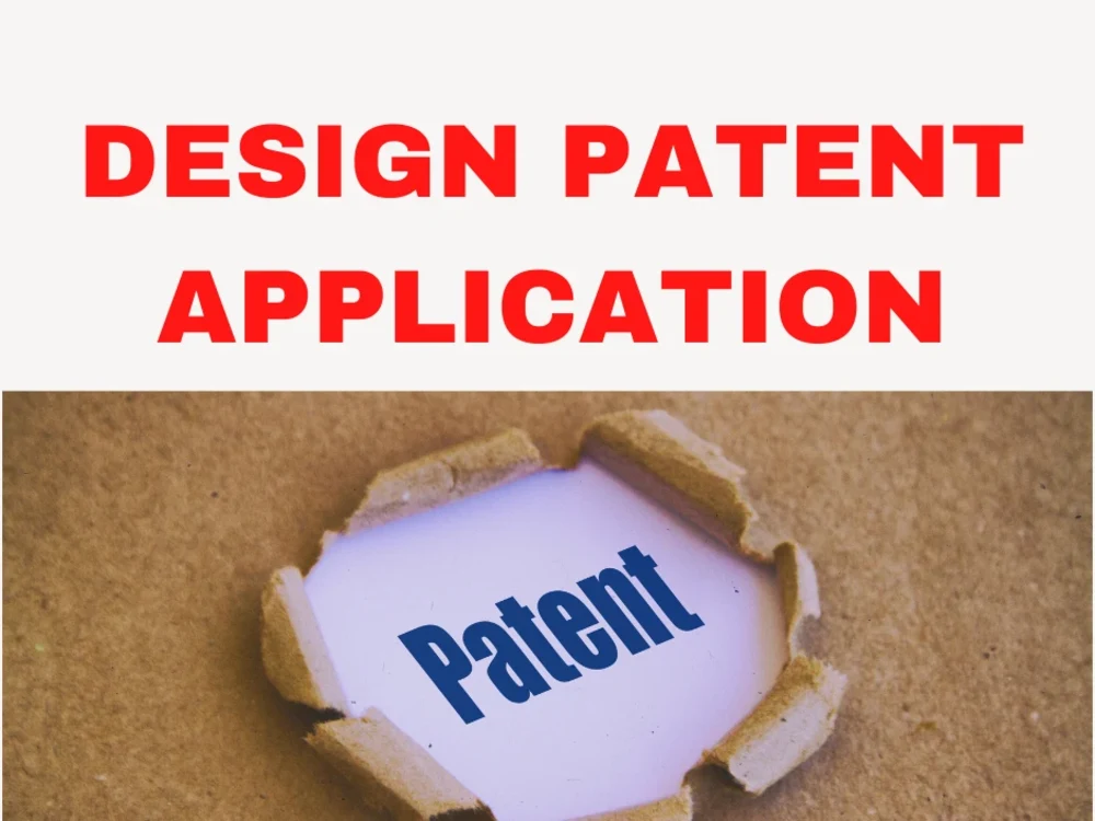 Drafting And Filing A Design Patent Application For Your Product Design