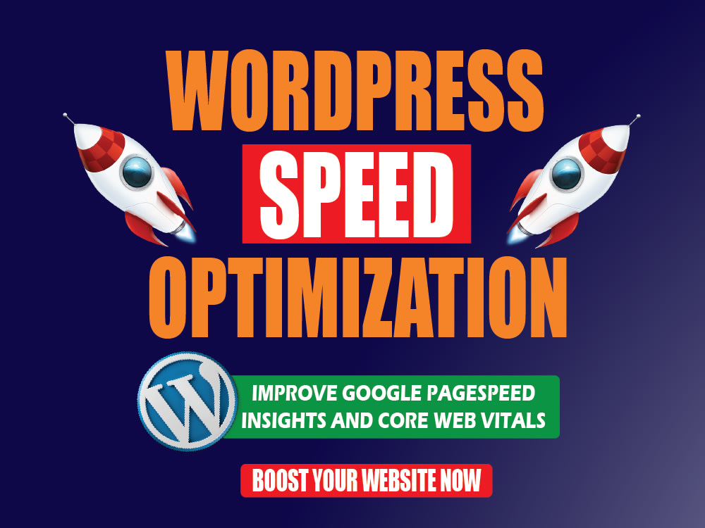 Wordpress speed optimization for google page speed insight | Upwork