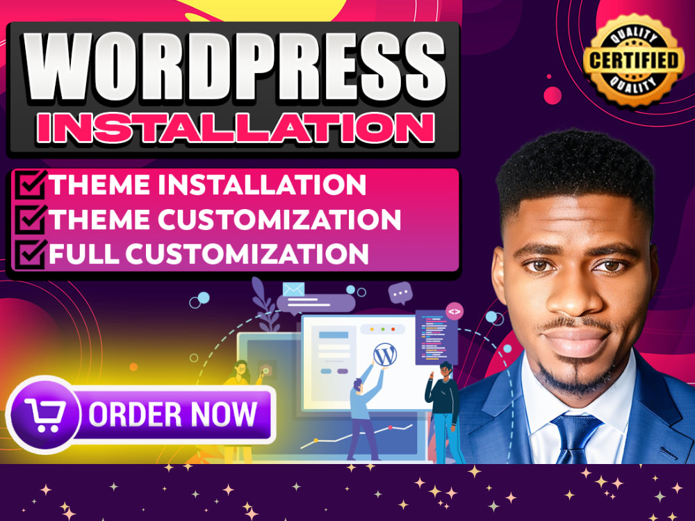 Wordpress Installation And Theme Setup Wordpress Customization Upwork