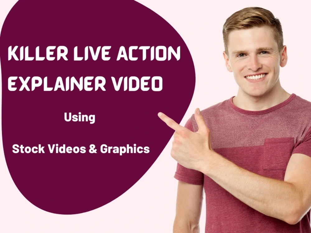 A killer live action explainer video using stock videos | Upwork