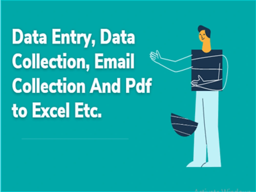Data Entry And Data Collection, Email Collection, Pdf to Excel Etc ...