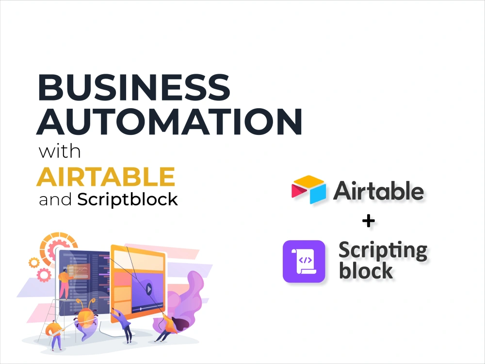 Best solution to automate your business using Airtable. | Upwork