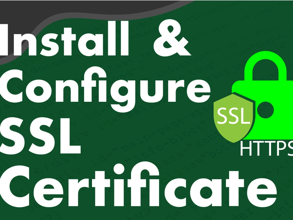 SSL certificate installed and configured | Upwork